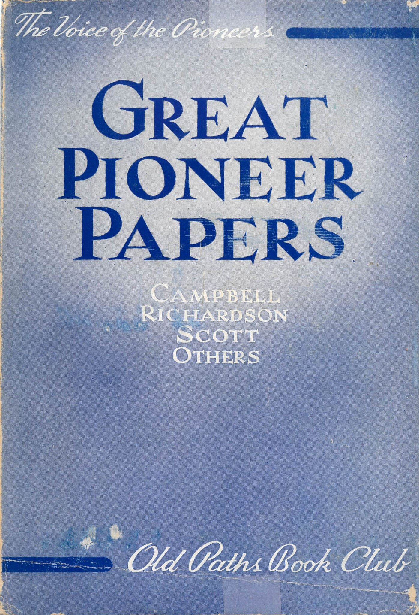 Thus Saith the Lord: Thomas Campbell’s Declaration and Address ...